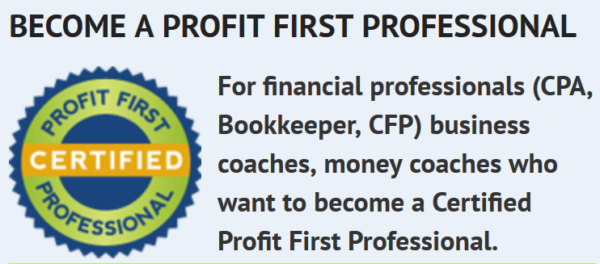 Become a Profit First Professional, PFP - Universal Accounting School